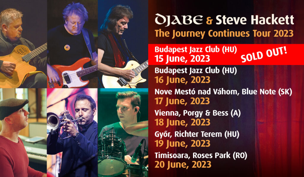 Djabe | Djabe & Steve Hackett – The Journey Continues Tour 2023 - Djabe